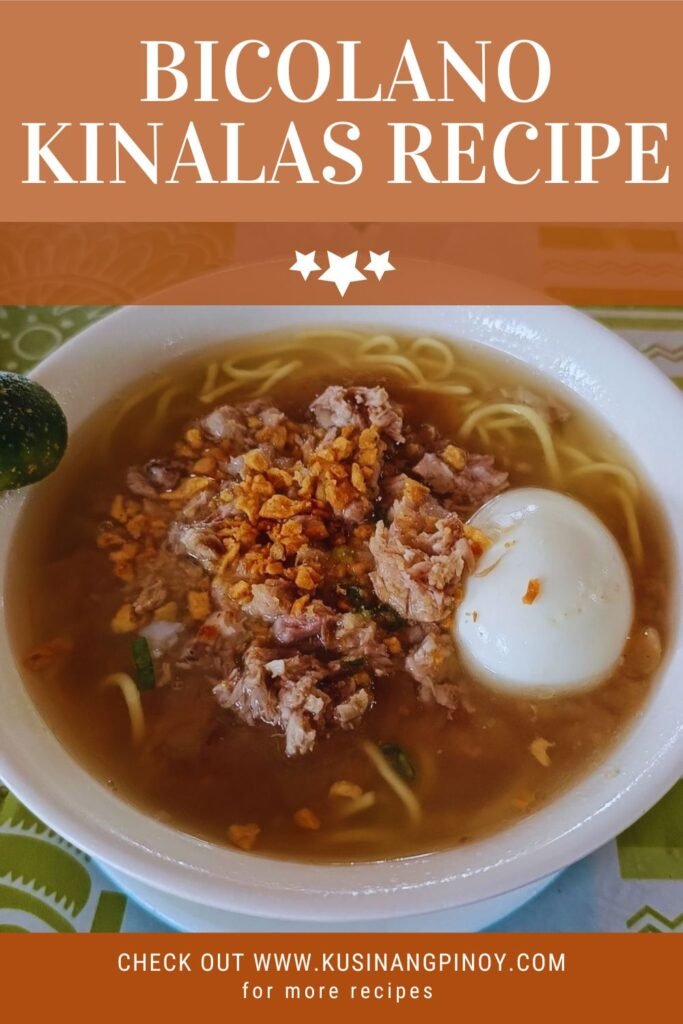My Bicolano Kinalas Recipe - Kusinang Pinoy