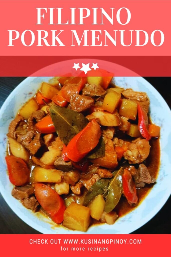 My Filipino Pork Menudo Recipe - Kusinang Pinoy