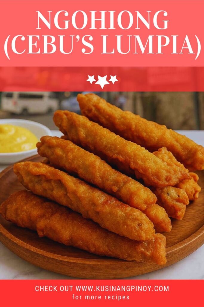 My Cebuano Ngohiong (Cebu's Lumpia) Recipe - Kusinang Pinoy